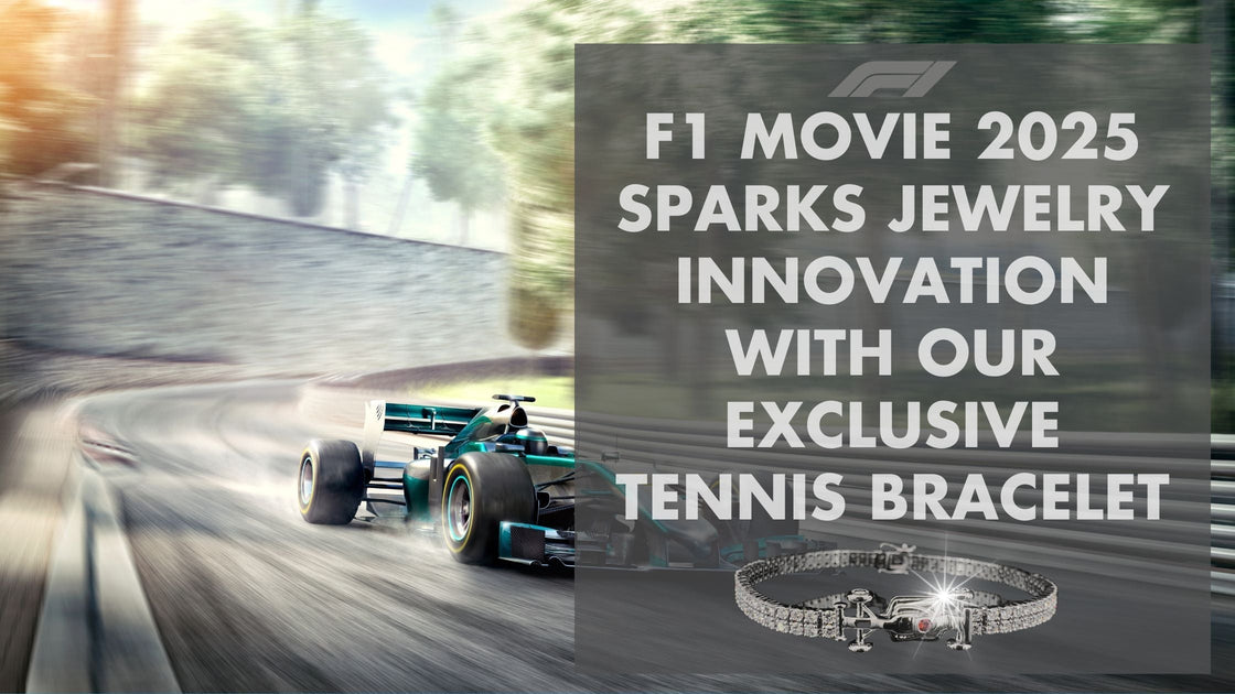 F1 Movie 2025 Sparks Jewelry Innovation with Our Exclusive Tennis Brac