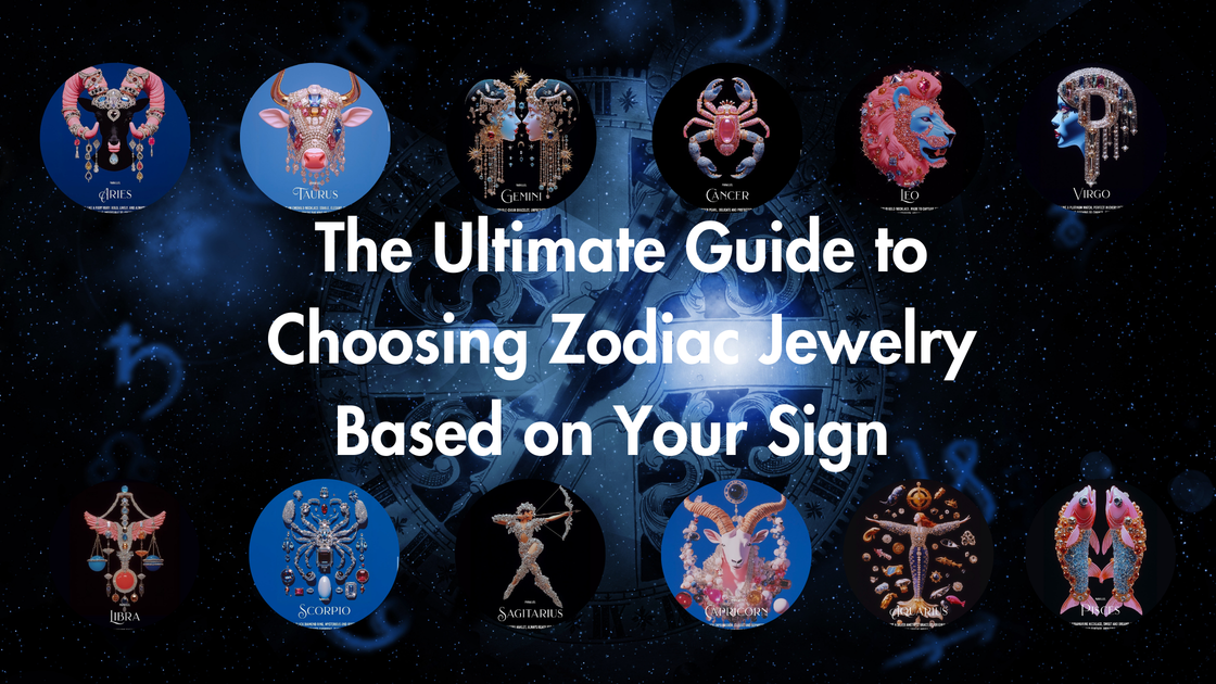 The Ultimate Guide to Choosing Zodiac Jewelry Based on Your Sign ...